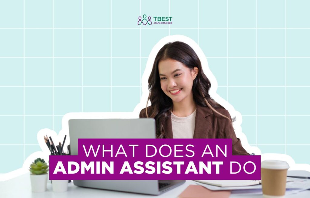 What Does an Administrative Assistant Do? (A Day in the Life) - TBest ...